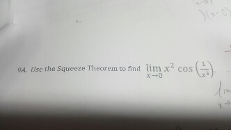 Solved Use the Squeeze Theorem to find lim_x rightarrow 0 | Chegg.com