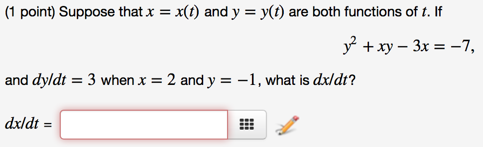 Solved Suppose that x = x(t) and y = y(t) are both functions | Chegg.com