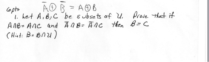 Solved A^bar B^bar = A B Let A, B, C be subsets of u. | Chegg.com