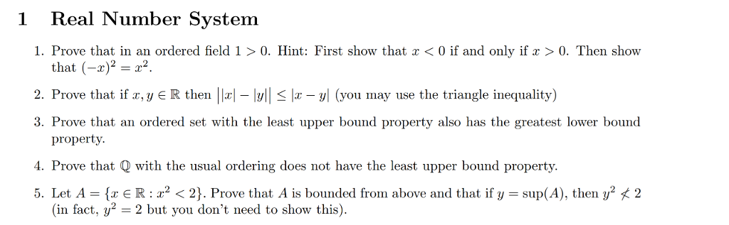 Solved Real Number System 1. Prove that in an ordered field | Chegg.com