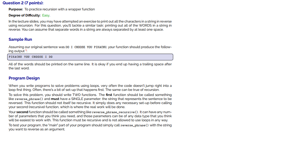 Solved Question 2 7 Points Purpose To Practice Recursion
