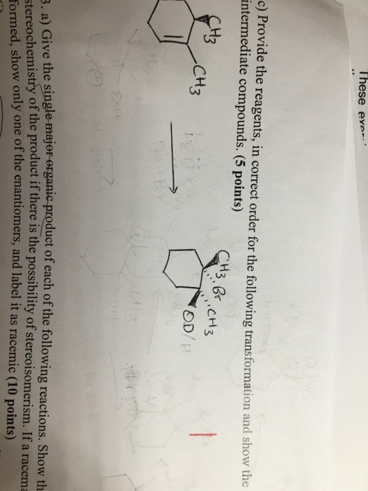 Solved Provide the reagents, in correct order for the | Chegg.com