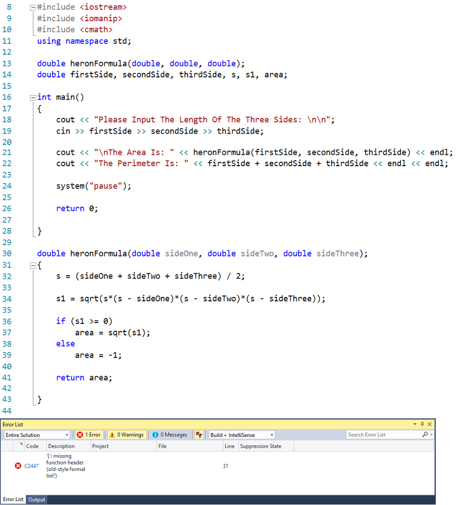 Solved Heron’s formula for the area, A, of a triangle with | Chegg.com
