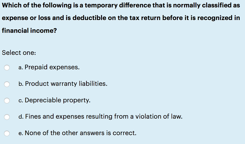 Solved Which of the following is a temporary difference that | Chegg.com