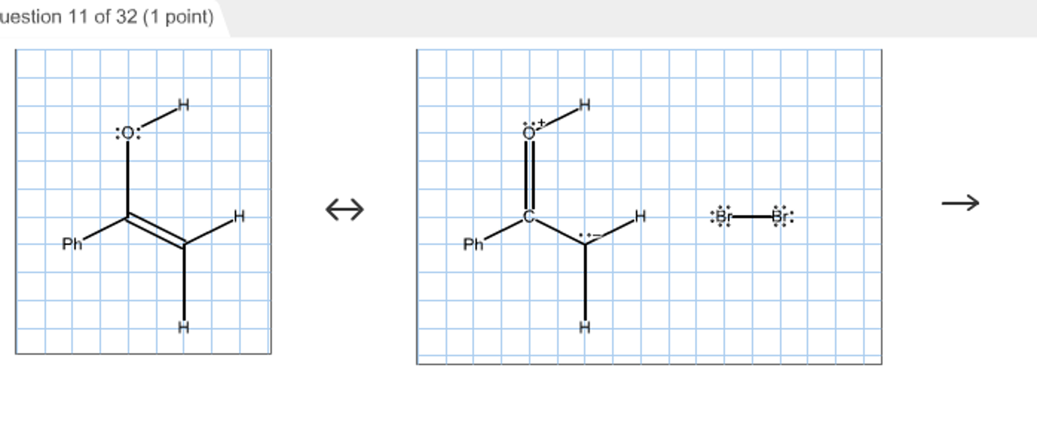 Solved uestion 11 of 32 (1 point) Draw in the missing arrows | Chegg.com Solved uestion 11 of 32 (1 point) Draw in the missing arrows | Chegg.com