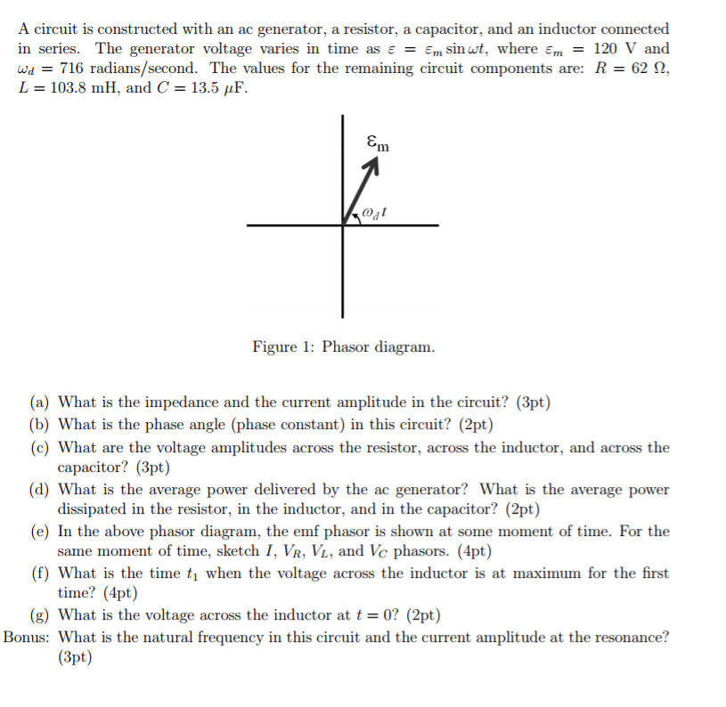 Solved A circuit is constructed with an ac generator, a | Chegg.com