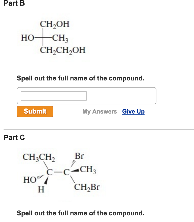 Solved Part B CH2OH HO CH CH2CH2OH Spell out the full name | Chegg.com
