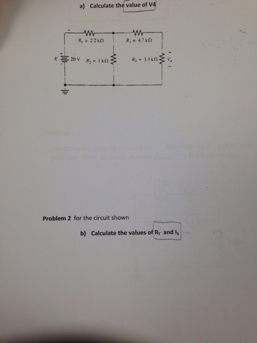 Solved Calculate the value of V4 Calculate the values of | Chegg.com