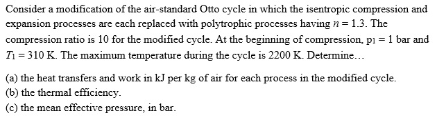Solved Consider a modification of the air-standard Otto | Chegg.com