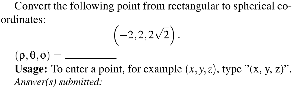 Solved Convert the following from rectangular to spherical | Chegg.com