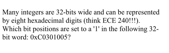 Solved Many integers are 32-bits wide and can be represented | Chegg.com