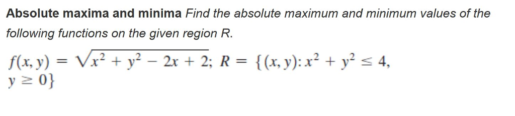 Solved Absolute maxima and minima Find the absolute maximum | Chegg.com