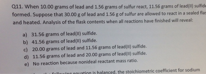 Solved When 10.00 grams of lead and 1.56 grams of sulfur | Chegg.com