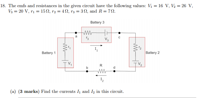 Solved The emfs and resistances in the given circuit have | Chegg.com