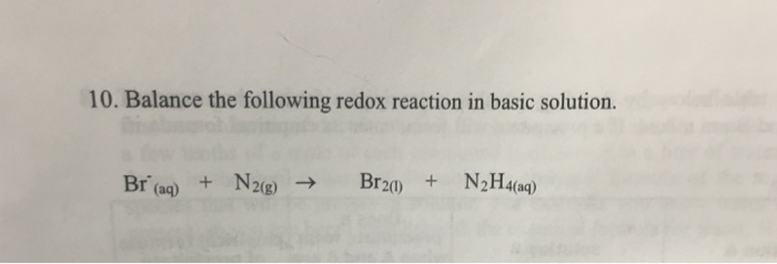 Solved Balance the following redox reaction in basic | Chegg.com