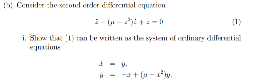 Solved (b) Consider the second order differential equation | Chegg.com