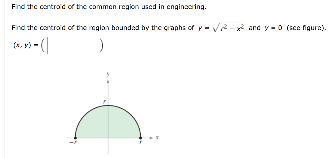 Solved Find the centroid of the common region used in | Chegg.com