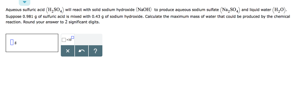 Solved Aqueous sulfuric acid (H2SO4) will react with solid | Chegg.com