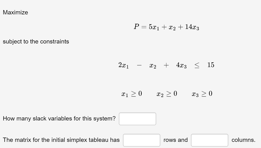 Solved For each system, determine the number of slack | Chegg.com