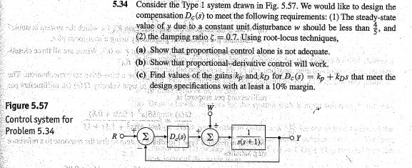 Solved 5.34 Consider the Type 1 system drawn in Fig. 5.57. | Chegg.com