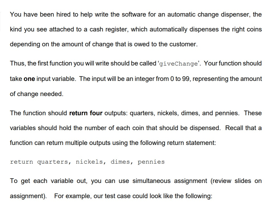 Solved You have been hired to help write the software for an | Chegg.com