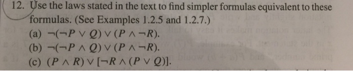Solved 12. Use the laws stated in the text to find simpler | Chegg.com