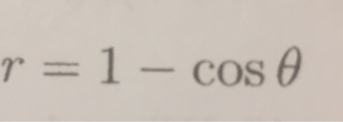 Solved Find the area enclosed by r = 1 - cos theta | Chegg.com