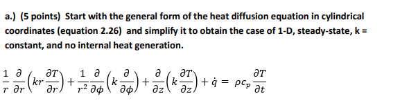 Solved a.) (5 points) Start with the general form of the | Chegg.com