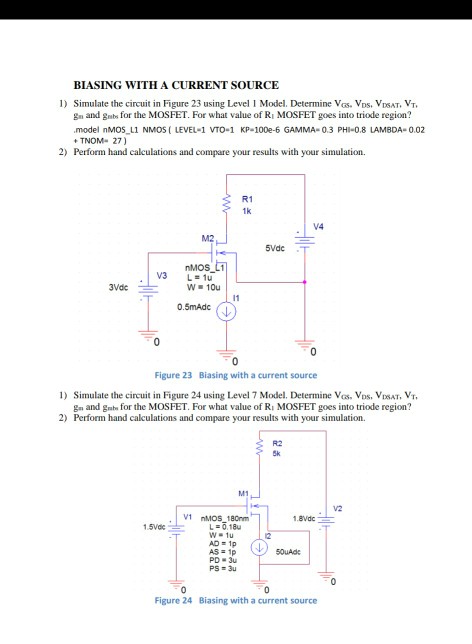 BIASING WITH A CURRENT SOURCE 1) Simulate the circuit | Chegg.com