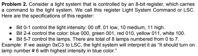Solved Problem 2. Consider a light system that is controlled | Chegg.com