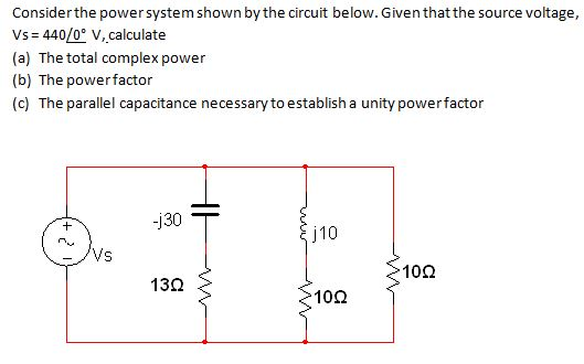 Solved Consider the power system shown by the circuit below. | Chegg.com