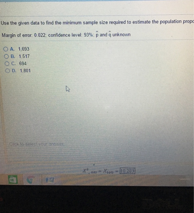 Solved Use the given data to find the minimum sample size | Chegg.com Solved Use the given data to find the minimum sample size | Chegg.com
