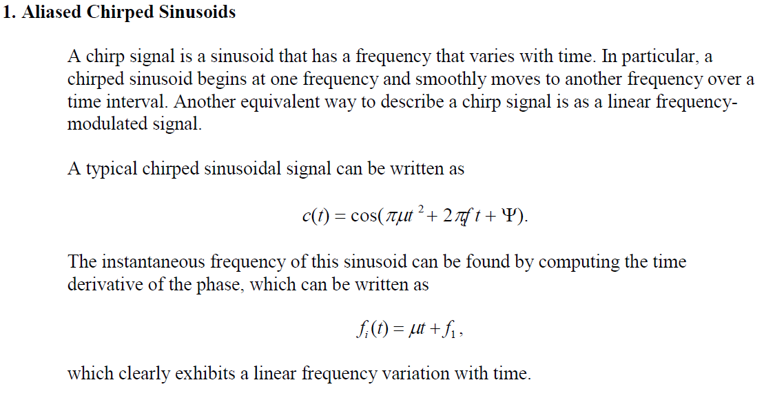 Solved 1. Aliased Chirped Sinusoids A chirp signal is a | Chegg.com