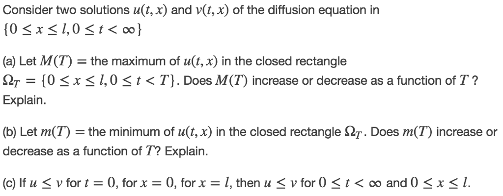 Solved Consider two solutions u(t, x) and v(t, x) of the | Chegg.com