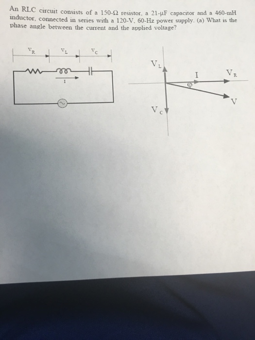 Solved An RLC circuit consists of a 150-12 resistor, a 21-mu | Chegg.com