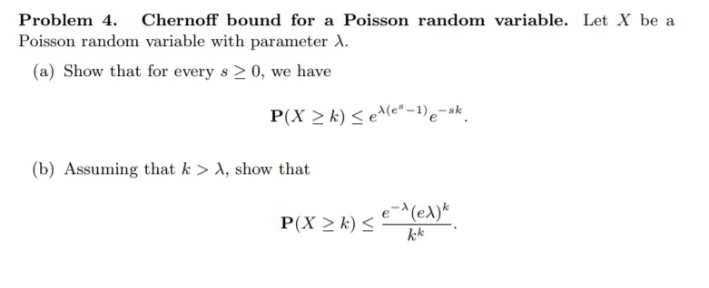 Solved Problem 4. Chernoff bound for a Poisson random | Chegg.com