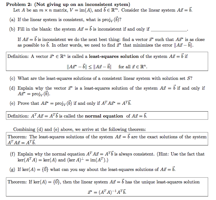 Solved Problem 2: (Not giving up on an inconsistent sytem) | Chegg.com