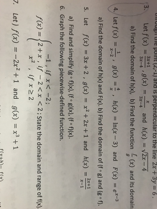 Solved Let f(x) = 3x + 1/3x - 4, g(x) = x/3x - 4 and h(x) = | Chegg.com
