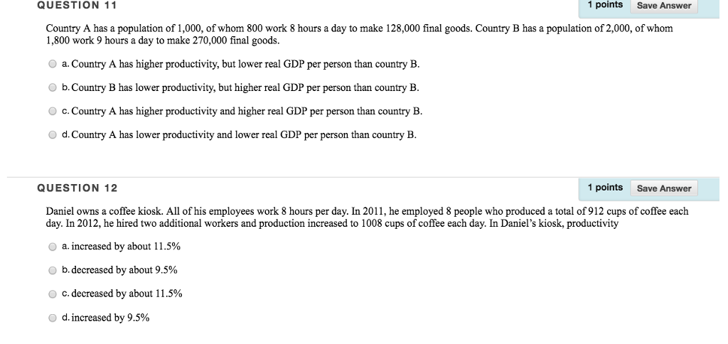 Solved QUESTION 11 1 pointsSave Answer Country A has a | Chegg.com Solved QUESTION 11 1 pointsSave Answer Country A has a | Chegg.com