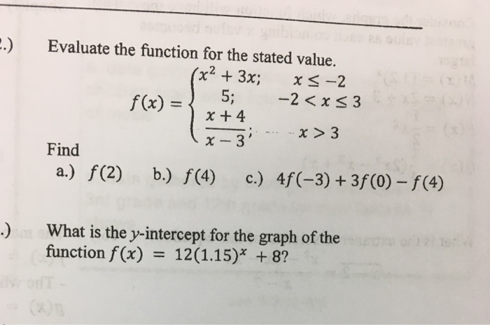Solved Evaluate the function for the stated value. | Chegg.com