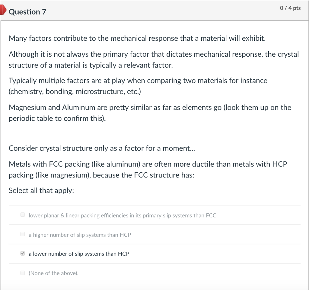 Solved /4 pts Question 7 Many factors contribute to the | Chegg.com