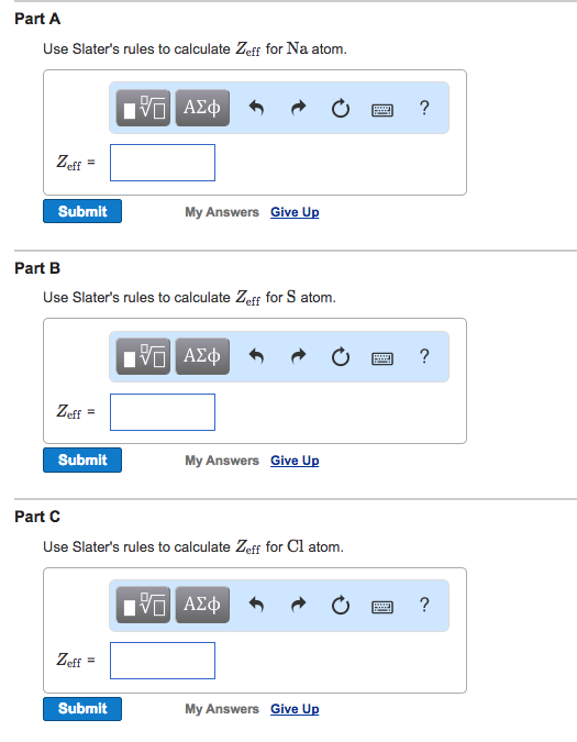 Solved Part A Use Slater's rules to calculate Zeff for Na | Chegg.com