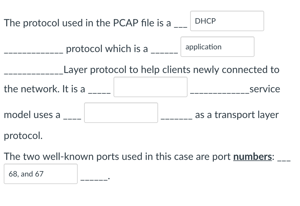 Solved The protocol used in the PCAP file is a DHCP | Chegg.com