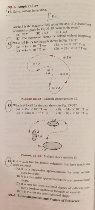 Solved -5 Ampere's Law 11. Solve, without integrating. B dz. | Chegg.com