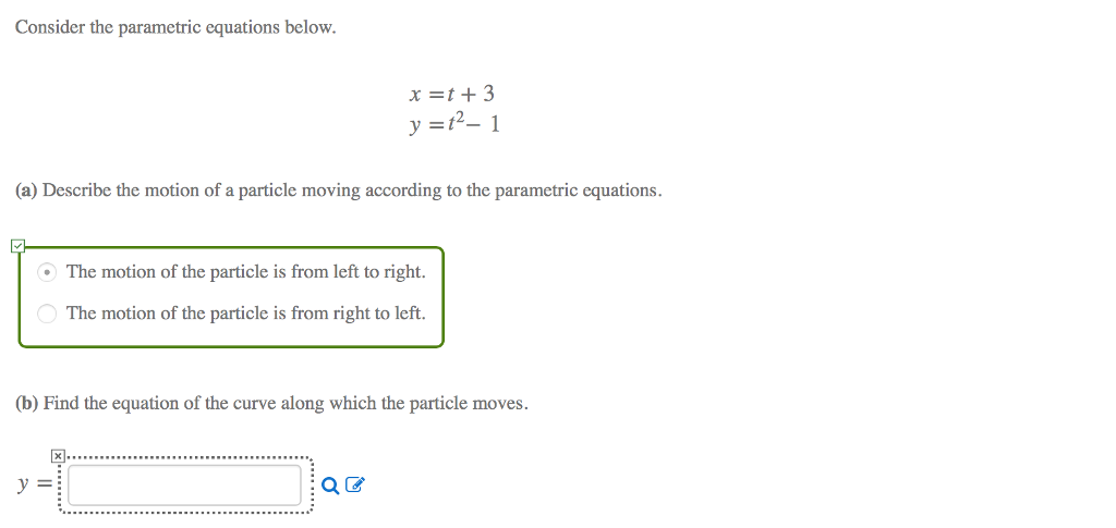 Solved Consider the parametric equations below. y 2-1 (a) | Chegg.com