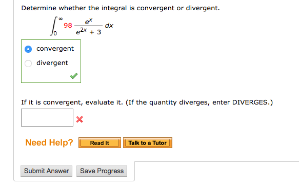 Solved Determine whether the integral is convergent or | Chegg.com