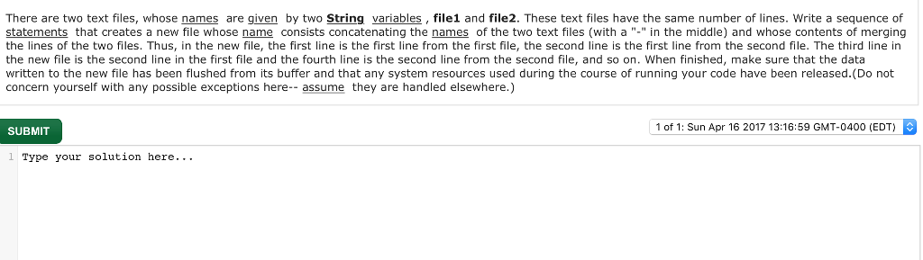 Solved There Are Two Text Files Whose Names Are Given By