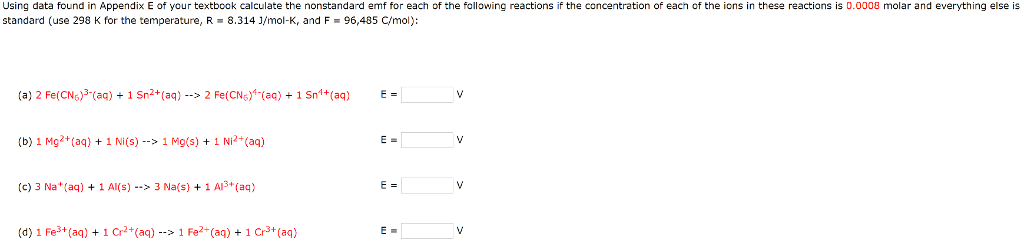 Solved Using data found in Appendix E of your textbook | Chegg.com