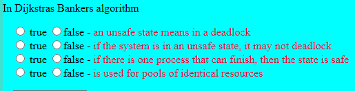 Solved In Dijkstras Bankers algorithm true false - an unsafe | Chegg.com