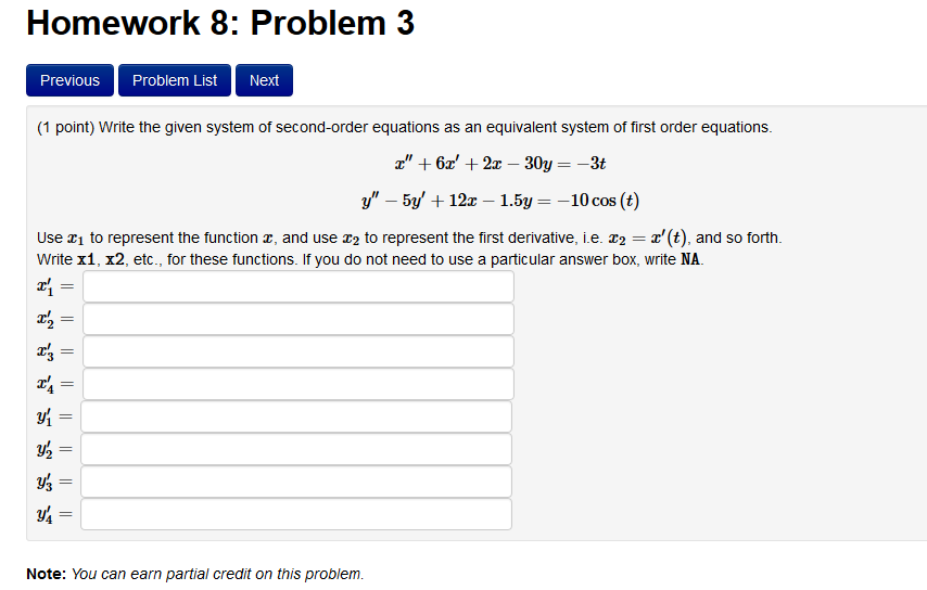 Solved Write The Given System Of Second Order Equations As